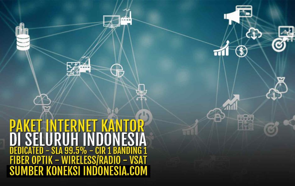 ISP Dedicated Terbaik/ Provider Internet Dedicated Terbaik di Indonesia ...